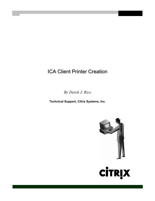 ICA Client Printer Creation - Citrix Knowledge Center