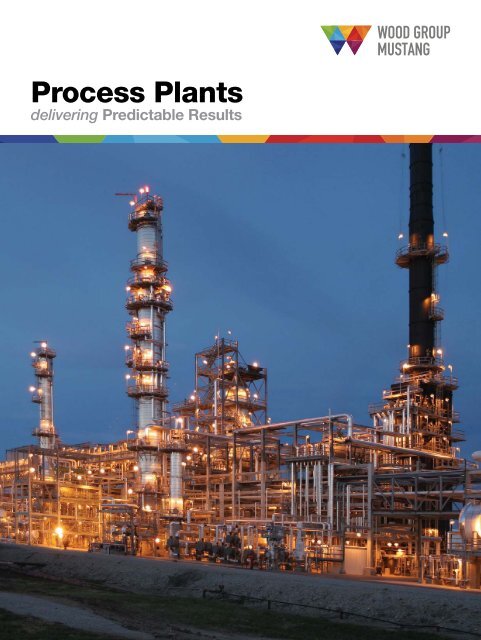 Process Plants - Mustang Engineering Inc.