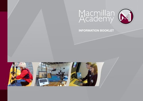 INFORMATION BOOKLET - Macmillan Academy