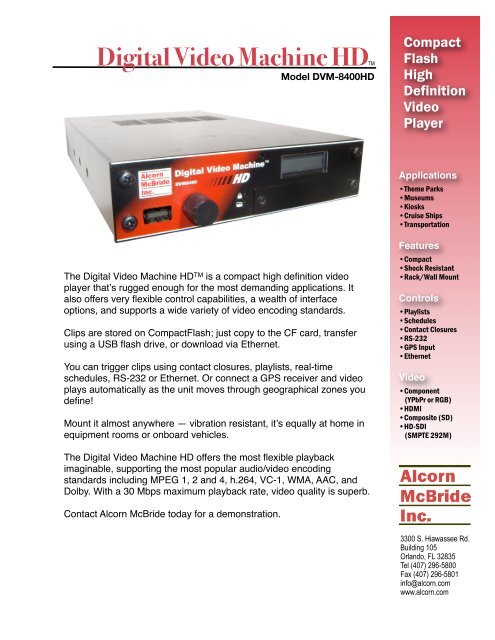 Digital Video Machine HD Model 8400 - Alcorn McBride, Inc.