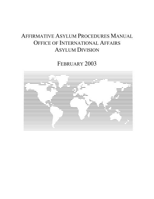 AFFIRMATIVE ASYLUM PROCEDURES MANUAL OFFICE ... - uscis