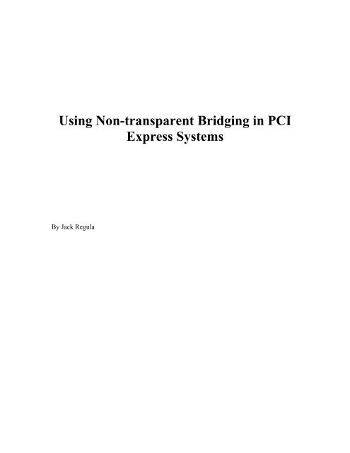 Using Non-transparent Bridging in PCI Express ... - PLX Technology