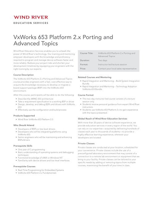 VxWorks 653 Platform 2.x Porting and Advanced Topics - Wind River