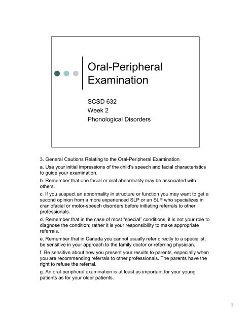 Oral-Peripheral Examination - FIRST YEARS