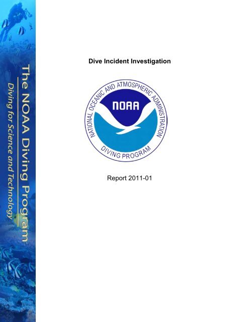 Diving Incident Report 2011 01 - NOAA Dive Management System
