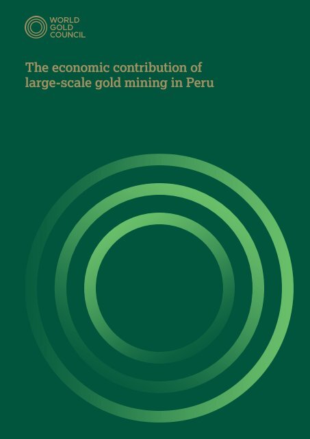 The economic contribution of large-scale gold mining in Peru
