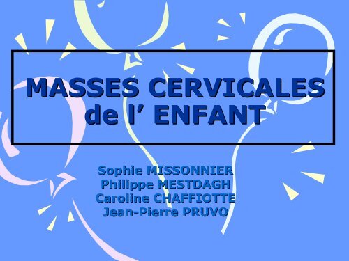 MASSES CERVICALES de l' ENFANT