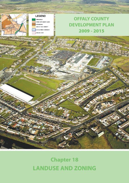 Chapter 18 - Landuse and Zoning.pdf - Offaly County Council