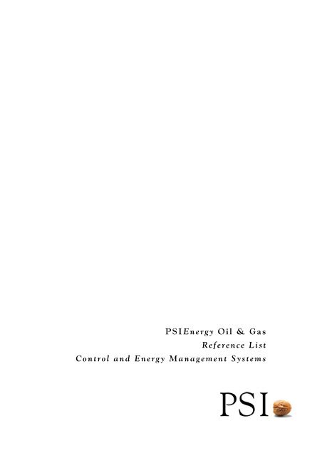 PSIEnergy Oil & Gas Reference List Control and ... - PSI Oil & Gas