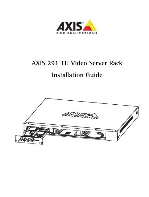 AXIS 291 1U Video Server Rack Installation Guide - IP Way
