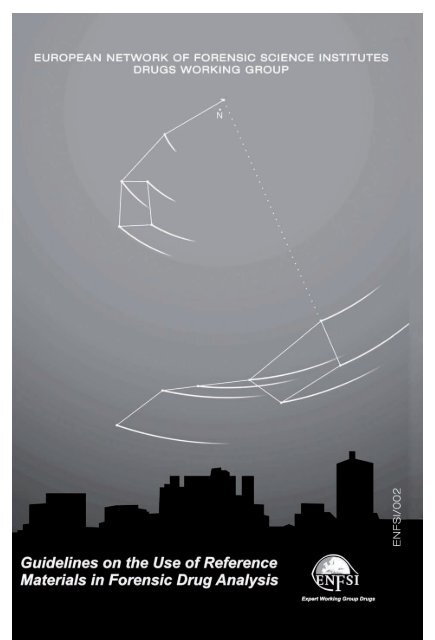 Guidelines on the Use of Reference Materials in Forensic ... - ENFSI