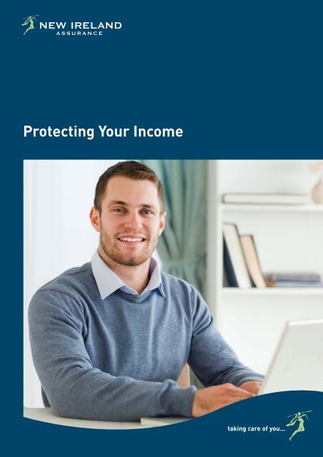 Income Protection Brochure - New Ireland Assurance