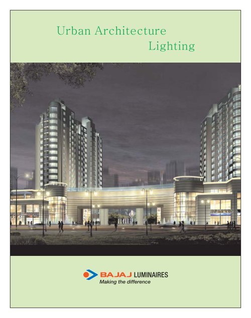 Urban Architecture Lighting - Bajaj Electricals