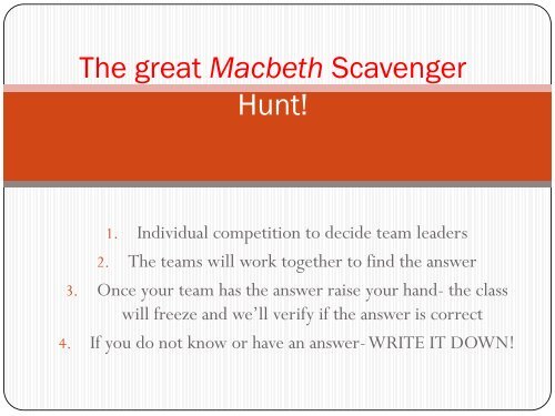 The great Macbeth Scavenger Hunt!