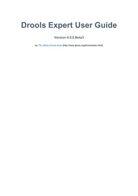 Drools Expert User Guide - Bad Request - JBoss