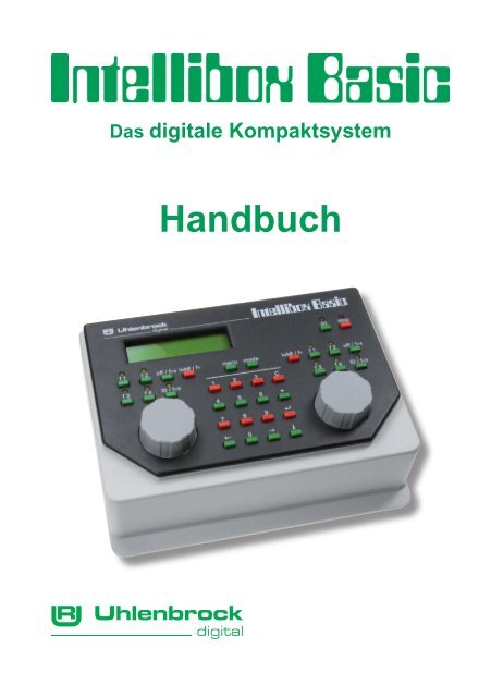Das digitale Kompaktsystem Handbuch - Uhlenbrock