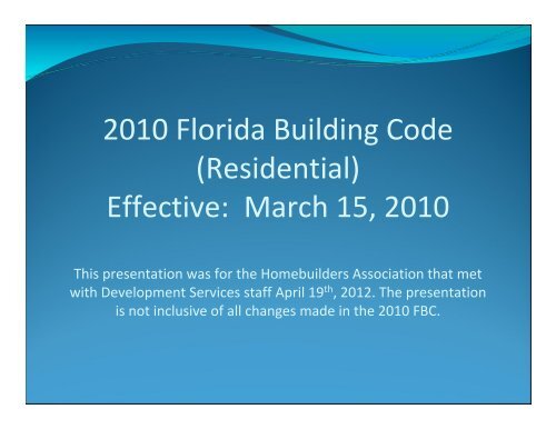 2010 Florida Building Code (Residential) - Santa Rosa County