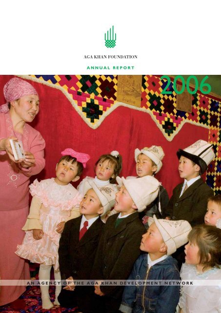 AKF Annual Report - Aga Khan Development Network