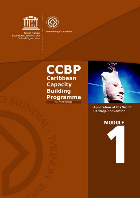 Module 1: Application of the World Heritage Convention - UNESCO ...