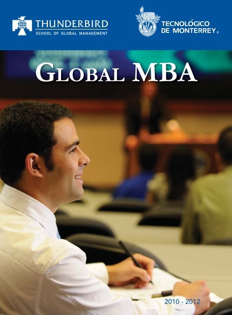 GLOBAL MBA - Thunderbird School of Global Management