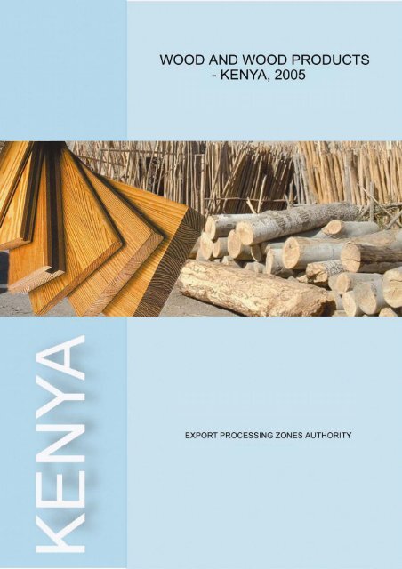 Wood & wood products â Kenya - Export Processing Zones Authority