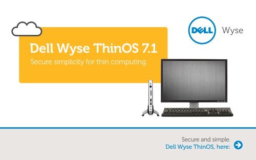 Dell Wyse ThinOS 7.1 - Wyse Technology