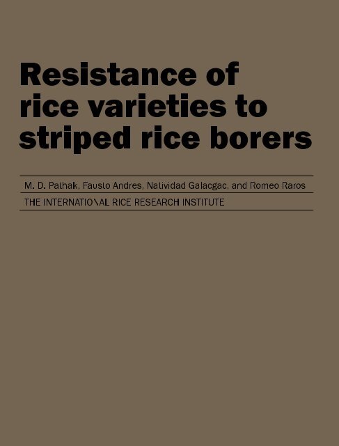 Resistance of Rice Varieties to Striped Rice Borers - IRRI books