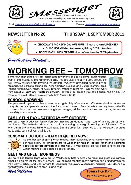 WORKING BEE â TOMORROW - Mount Waverley Primary School