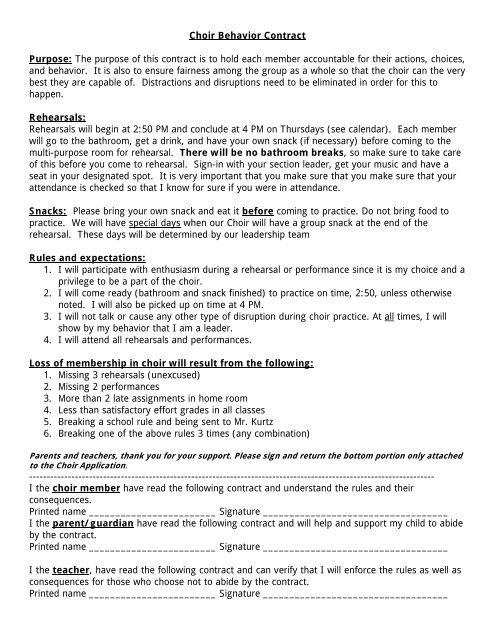 Choir Behavior Contract Purpose: The purpose of this contract is to ...