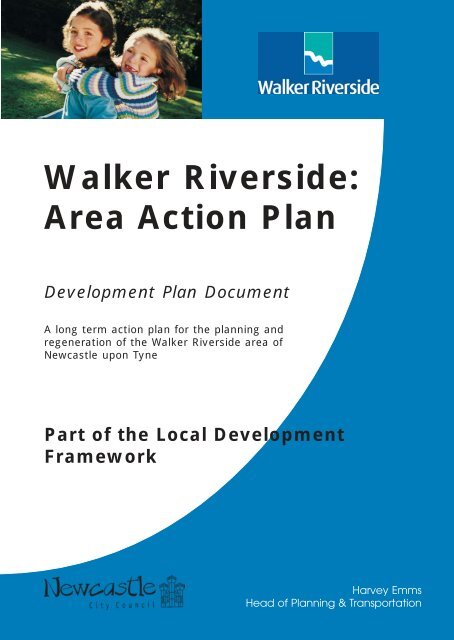 Walker Riverside Area Action Plan (PDF, 1.3 MB) - Newcastle City ...