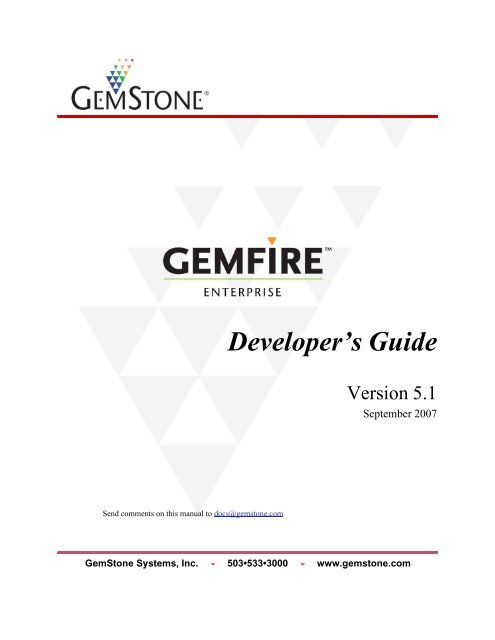 GemFire Enterprise Developer's Guide - GemStone Systems