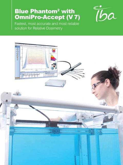 In Vivo treatment verification Blue Phantom2 with ... - IBA Dosimetry