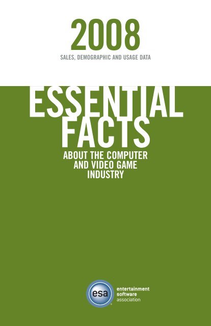 Essential Facts - Entertainment Software Association