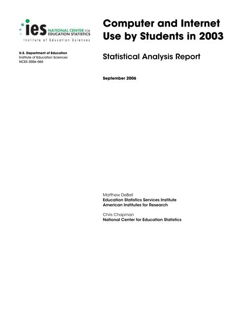 Computer and Internet Use by Students in 2003
