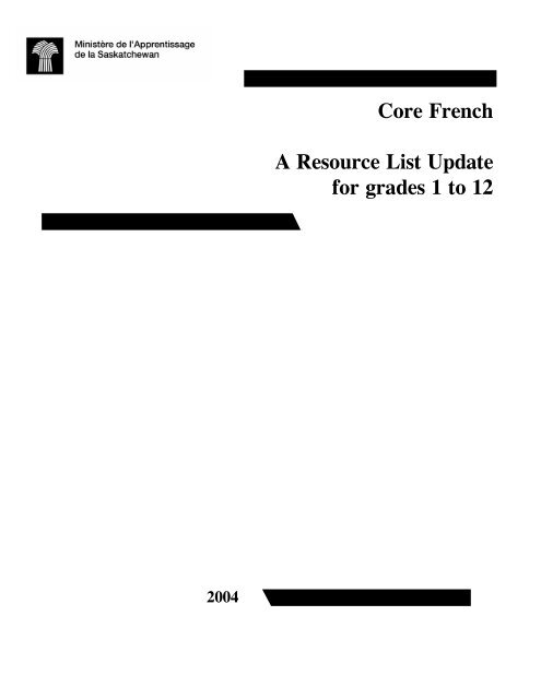 Core French A Resource List Update for grades 1 to 12 - Education