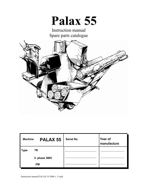 Palax KS55 Firewood Processor Manual - Hakmet