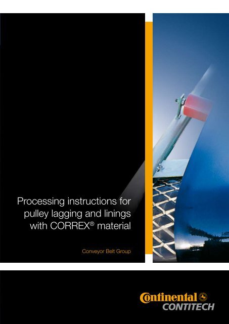 Processing instructions for pulley lagging and linings with CORREX ...