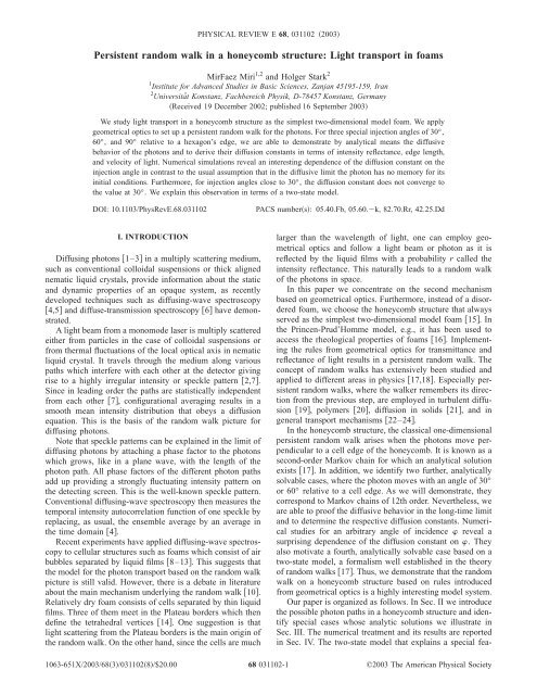 Persistent random walk in a honeycomb structure - Soft Matter Physics