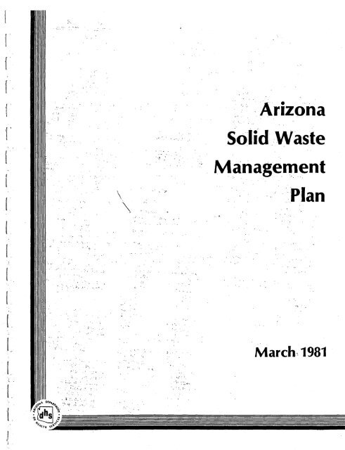 Arizona Solid Waste Management Plan - March 1981