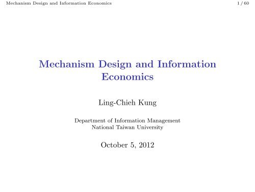 Mechanism Design and Information Economics