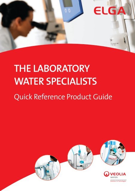 The LaboraTory WaTer SpeciaLiSTS - Elga Process Water