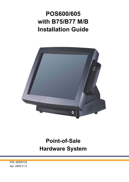 POS600 605 with B75 B77 MB installation guide - Flytech