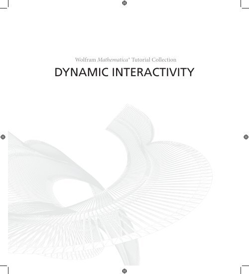 Mathematica Tutorial: Dynamic Interactivity - Wolfram Research