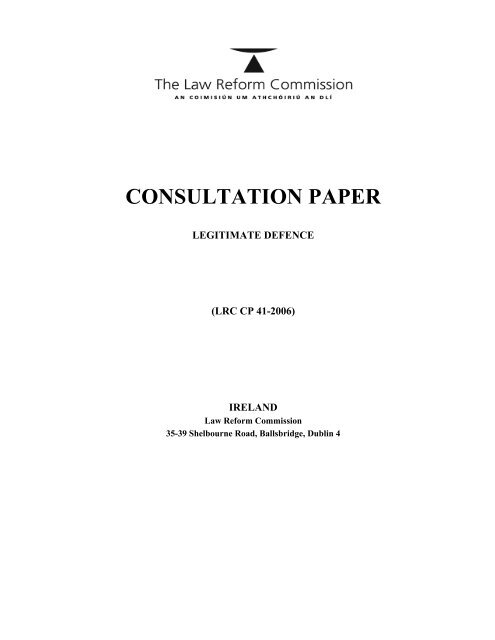 Legitimate Defence Consultation Paper - Law Reform Commission