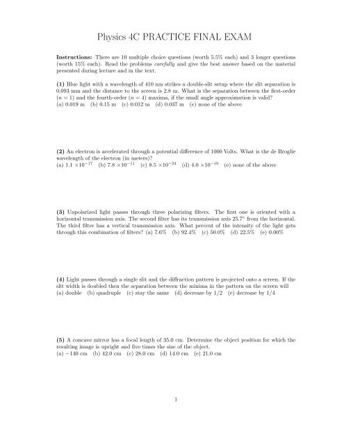 Physics 4C PRACTICE FINAL EXAM