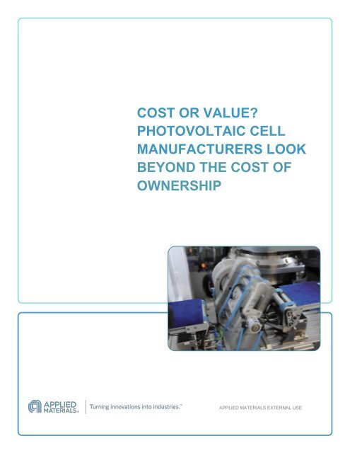 COST OR VALUE? PHOTOVOLTAIC CELL ... - Applied Materials