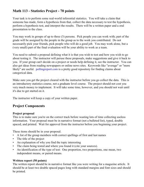 Math 113 - Statistics Project - 70 points Project Components
