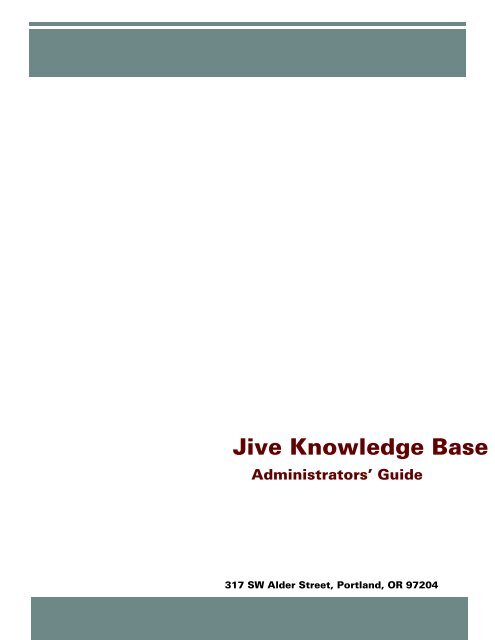 Administration Guide - Documentation - Jive Software