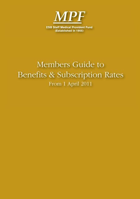 Members Guide to Benefits & Subscription Rates - ESB Retired Staff ...