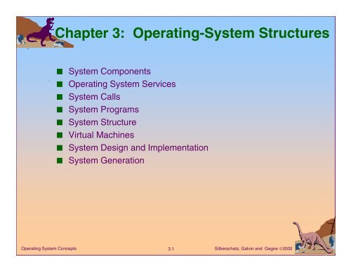 Chapter 3: Operating-System Structures - Wiley
